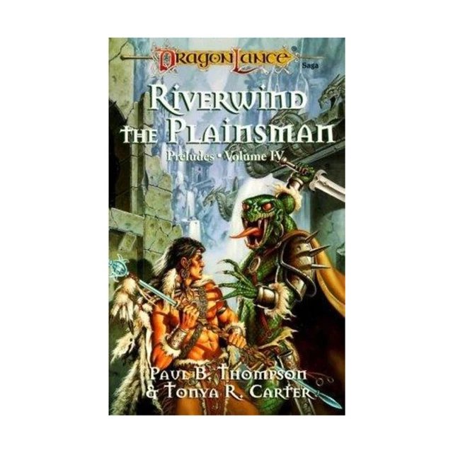 TSR DRAGONLANCE ROMAN Preludes II #1 - Riverwind the Plainsman (2ème ...