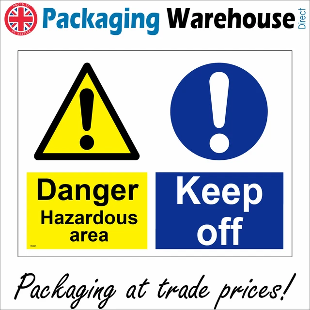 MU224 DANGER HAZARDOUS Area Keep Off Hazchem Risk Of Injury Toxic ...