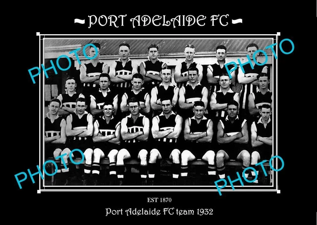 SANFL 8X6 HISTORIC PHOTO OF THE PORT ADELAIDE FC TEAM 1932 $9.00 ...