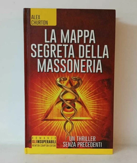 LA MAPPA SEGRETA della massoneria di Alex Churton EUR 7,90 - PicClick IT