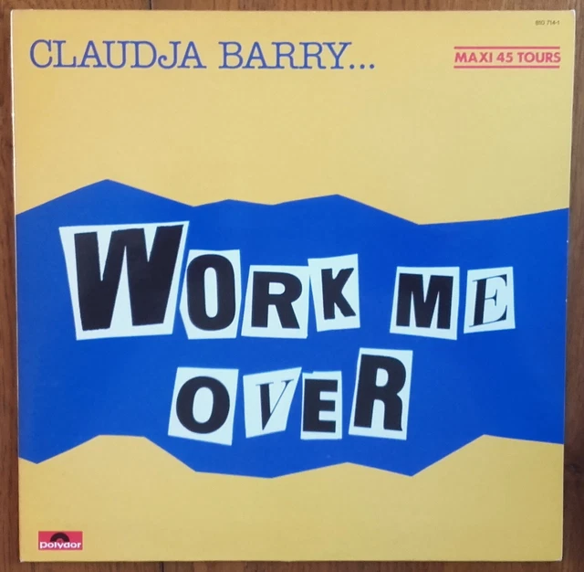 DISQUE VINYLE MAXI 45t 12" CLAUDJA BARRY « Work me over » DISCO FRANCE ...