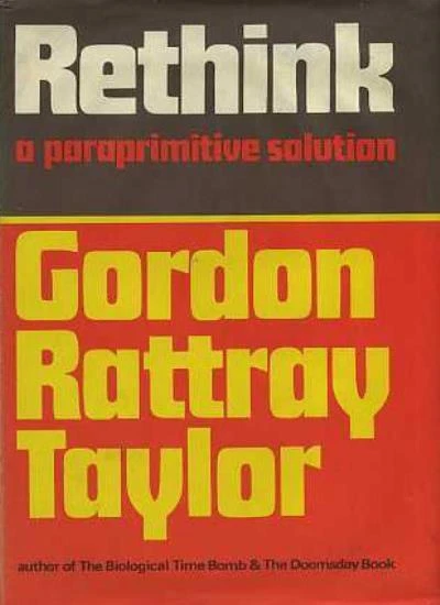 RETHINK: A PARAPRIMITIVE Solution By Gordon Rattray Taylor EUR 16,17 ...