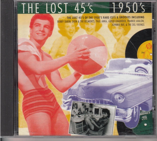 THE LOST 45'S OF THE 1950's CD PAUL ANKA, DION, THE CHAMPS, COASTERS ...