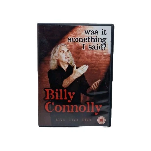 BILLY CONNOLLY: WAS it Something I Said (DVD, 2007) Region 2,4,5 PAL ...