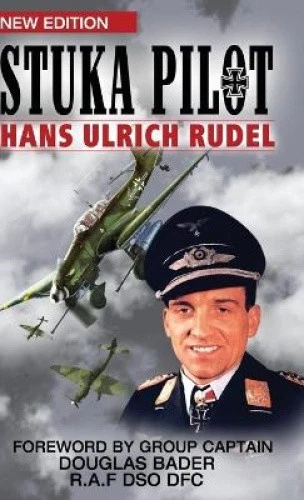 STUKA PILOT BY Hans Ulrich Rudel [Hardback] NEUF EUR 40,45 - PicClick FR