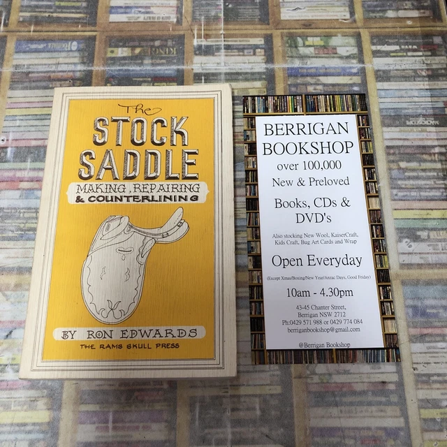 SIGNED 1ST ED 1981 Ron Edwards The Stock Saddle Making Repairing ...