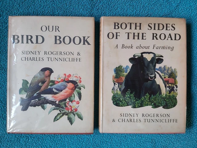 OUR BIRD BOOK AND Both Sides of the Road, Rogerson & Tunnicliffe, with ...