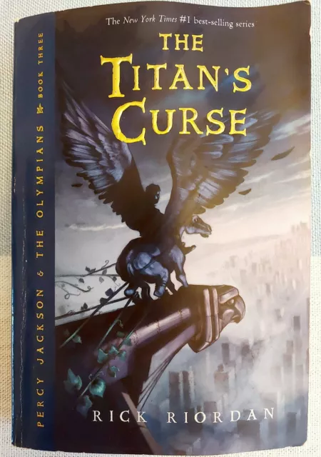 The Titans Curse Percy Jackson And The Olympians Series Book Three