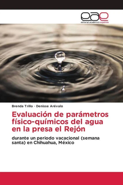 EVALUACIÓN DE PARÁMETROS físico-químicos del agua en la presa el Rejón | Buch EUR 49,95 ...
