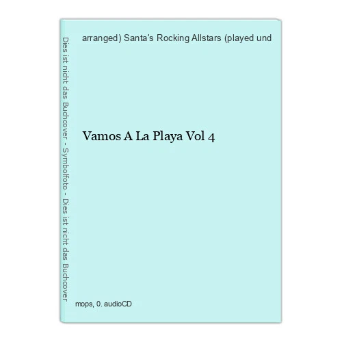 VAMOS A LA Playa Vol 4 Santa's Rocking Allstars (played und, arranged ...