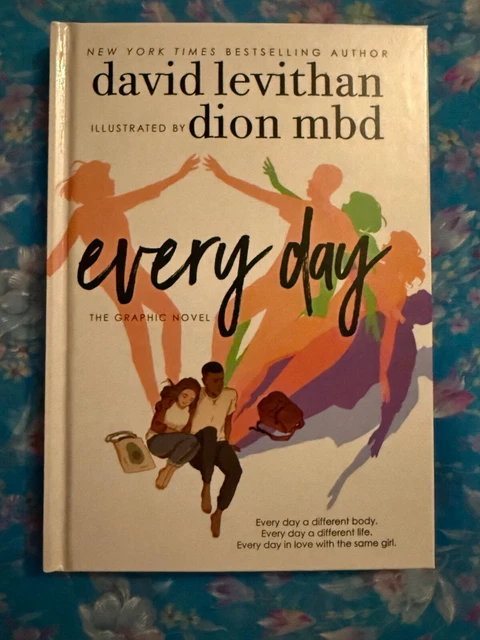 EVERY DAY: THE Graphic Novel by Levithan, David, hardcover, New $16.99 ...