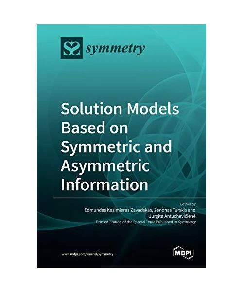SOLUTION MODELS BASED on Symmetric and Asymmetric Information EUR 40,54 - PicClick FR