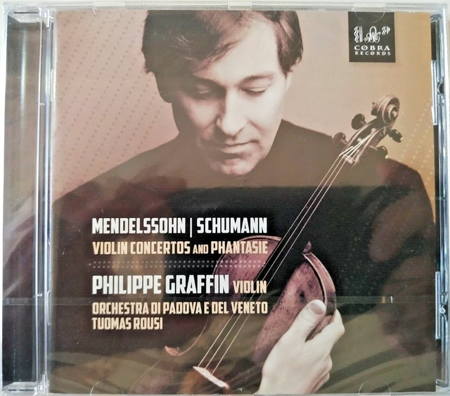 NEW SEALED CD MENDELSSOHN SCHUMANN Violin Concertos PHILIPPE GRAFFIN ...