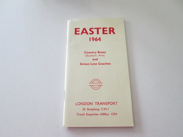 LONDON TRANSPORT TIMETABLE Country Buses Green Line South Easter 1964 ...