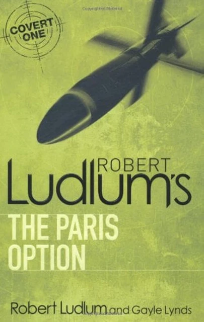 ROBERT DE LUDLUM The Paris Option Livre de Poche Robert, Lynds, Gayle L ...