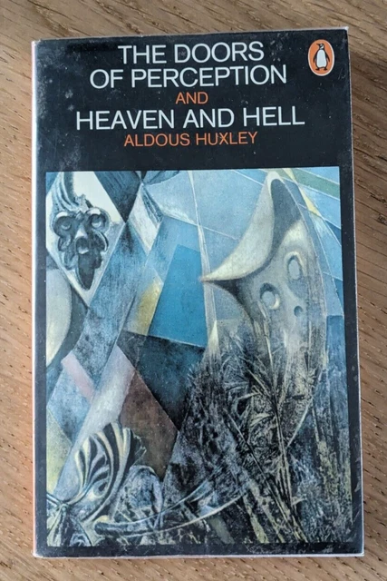 THE DOORS OF PERCEPTION AND HEAVEN AND HELL par ALDOUS HUXLEY- H/B- 3 ...