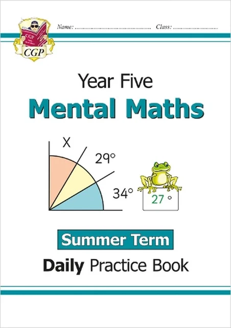 KS2 MENTAL MATHS Year 5 Daily Practice Book: Summer Term by CGP Books ...