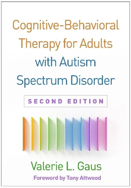 COGNITIVE-BEHAVIORAL THERAPY FOR Adults with Autism Spectrum Disorder ...