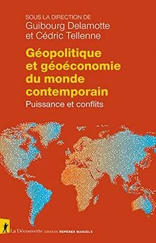 GÉOPOLITIQUE ET GÉOÉCONOMIE du monde contemporain de La Dé... | Livre | état bon EUR 27,00 ...
