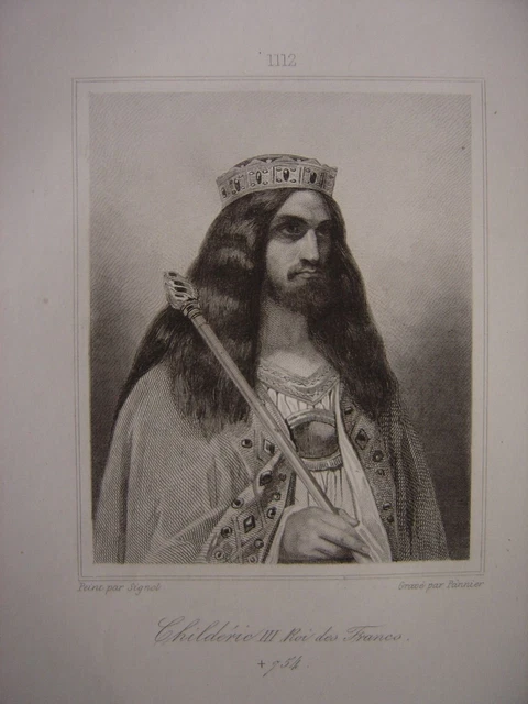 GRAVURE PORTRAIT DE CHILDERIC III Childéric III Roi des Francs EUR 9,90 ...