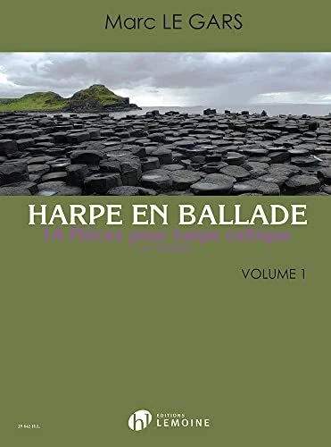`LE GARS, MARC` Harpe En Ballade Vol 1 BOOK NEUF EUR 21,58 - PicClick FR