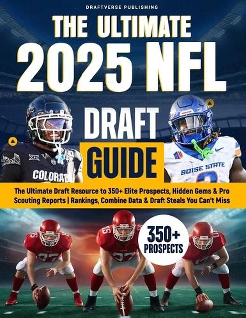 THE ULTIMATE 2025 NFL Draft Guide: The Insider Resource to 350+ Elite ...