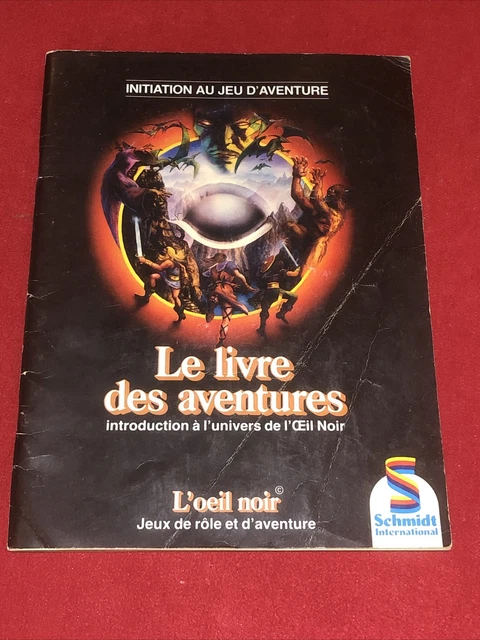 LE LIVRE DES Aventures L’œil Noir Jeux De Rôle Et D’aventure Schmidt ...