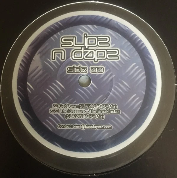 SLIPZ N' DAPZ - Get Down / The Pressure, 12", (Vinyl) £16.95 - PicClick UK