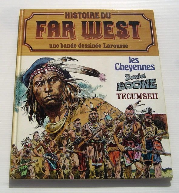HISTOIRE DU FAR-WEST . INTEGRALE . 2 . les cheyennes . BD EO EUR 15,00 ...