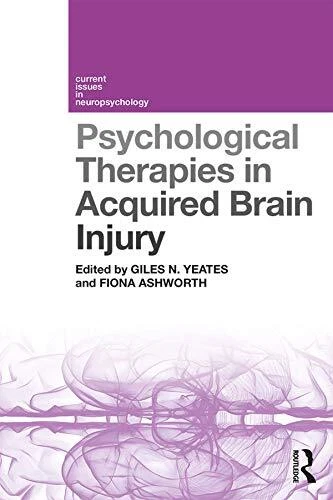 PSICOLOGICO TERAPIE IN Acquired Cervello Infortuni (Corrente Issues ...