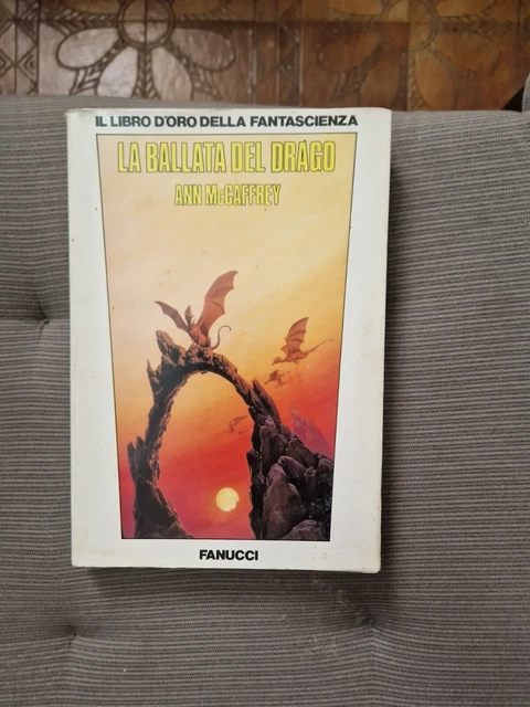 LA BALLATA DEL Drago Ann McCaffrey 1ed 1981 Fanucci Pern Fantascienza ...