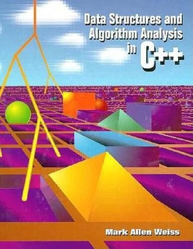 DATA STRUCTURES AND Algorithm Analysis in C++ - Textbook Binding - GOOD ...