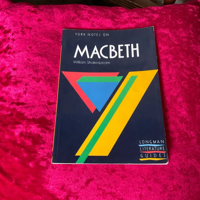 YORK NOTES ON MACBETH WILLIAM SHAKESPEARE BOOK (Notes d'Alasdair D.F ...