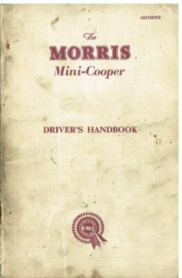 MORRIS MINI COOPER Mk1 Original 1962 Owners Instruction & Maintenance ...