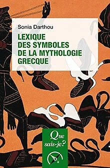 LEXIQUE DES SYMBOLES de la mythologie grecque | Buch | Zustand sehr gut EUR 9,00 - PicClick IT
