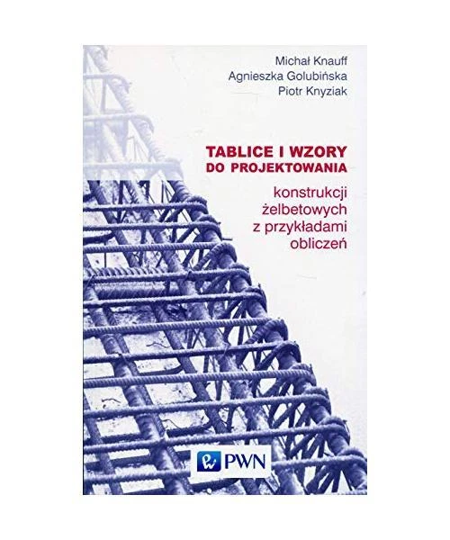 TABLICE I WZORY do projektowania konstrukcji ?elbetowych z przyk?adami ...