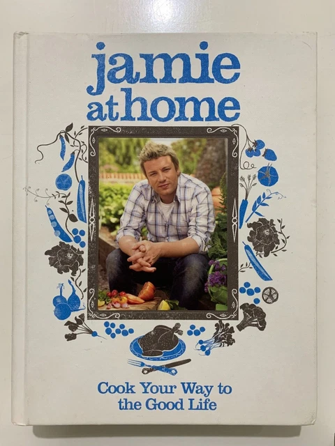 JAMIE AT HOME Cookbook by Jamie Oliver Hardcover Classic Simple Fast ...