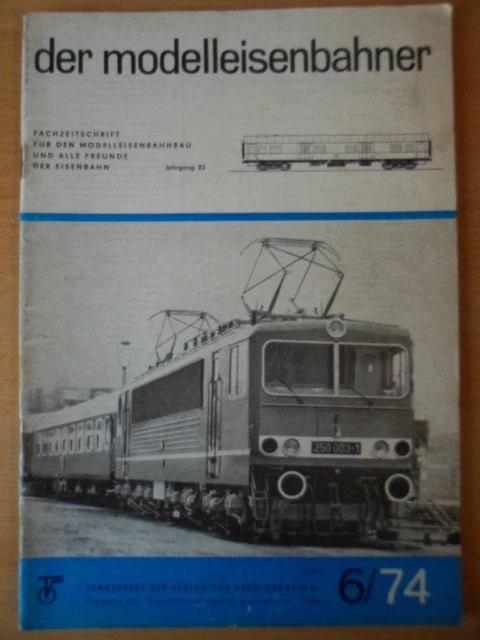 MODÉLISME FERROVIAIRE 6 juin 1974 modélisme locomotives Reichsbahn RDA ...