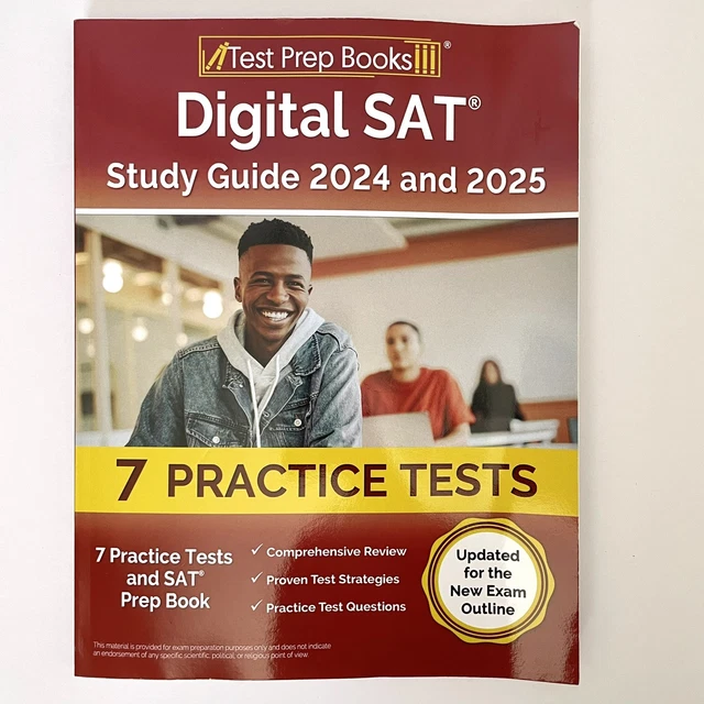 DIGITAL SAT STUDY Guide 2024 and 2025: 7 Practice Tests and SAT Prep ...