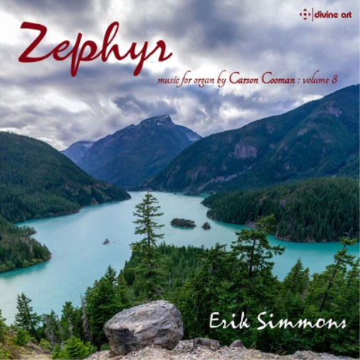 CARSON COOMAN ERIK Simmons: Zephyr: Music for Organ By Carson Cooman ...