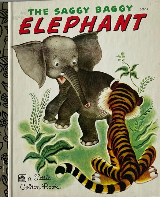 BOOK VINTAGE 1974 A Little Golden Book THE SAGGY BAGGY ELEPHANT second ...