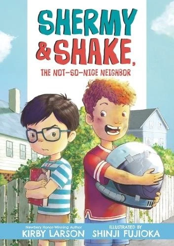 KIRBY LARSON SHERMY and Shake, the Not So Nice Neighbor (Relié) Shermy ...