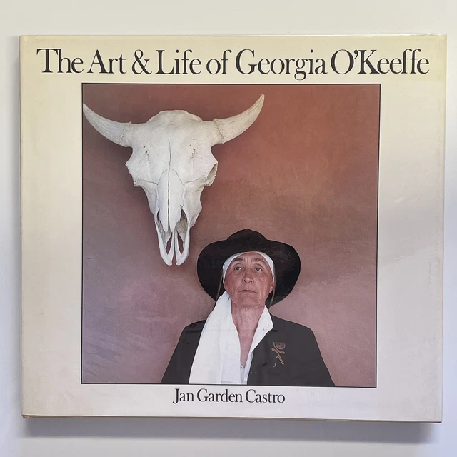 THE ART & Life of Georgia O’Keeffe by Jan Garden Castro (Hardback, 1985 ...