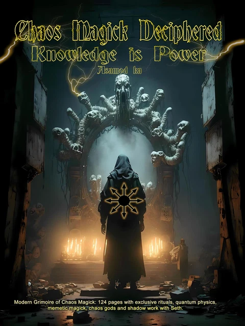 ASAMOD KA CHAOS Magick Deciphered- Knowledge is Power (Poche) EUR 24,98 ...