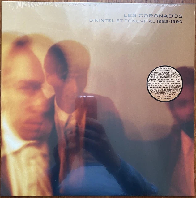 LES CORONADOS DININTEL et Tonuvital 1982-1990 French 80s garage punk LP ...