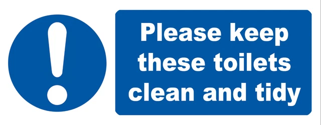 NOTICE SIGN STICKER Decal Blue Please Keep These Toilets Clean and Tidy ...