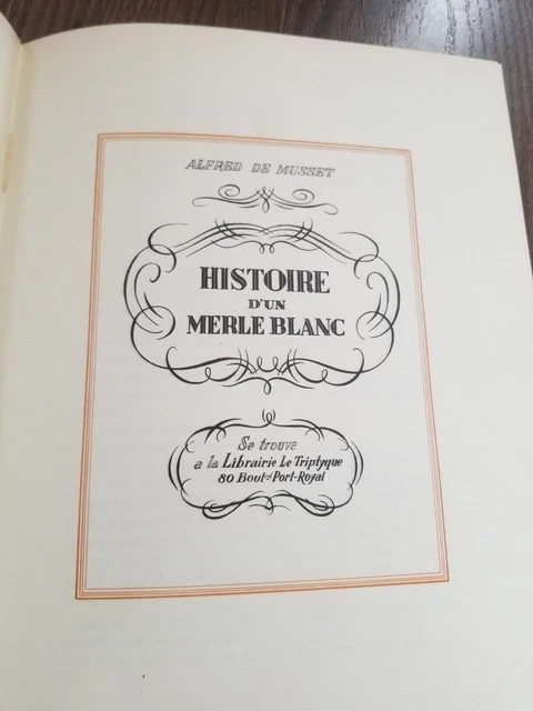 HISTOIRE D'UN MERLE blanc. Alfred de Musset. Illustrations Marcel ...
