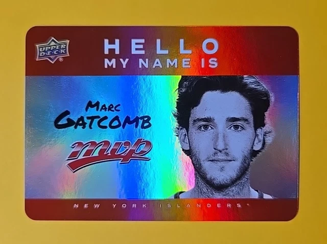 MARC GATCOMB - Islanders - 2025-26 UD MVP - Hello My Name is Insert ...