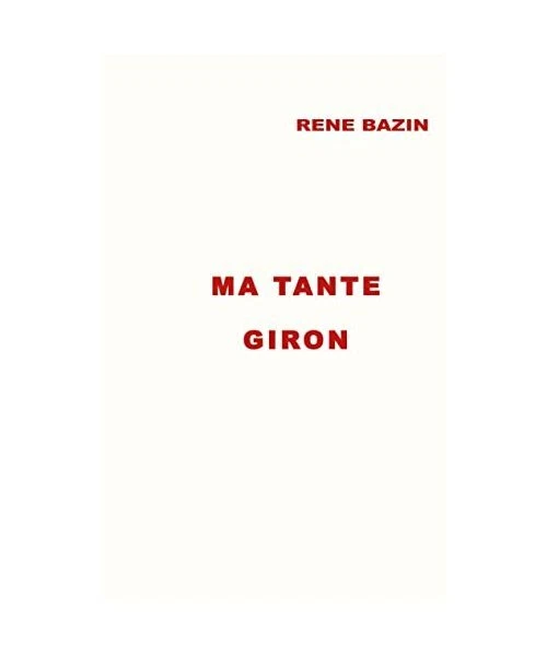 MA TANTE GIRON, René Bazin EUR 8,35 - PicClick FR