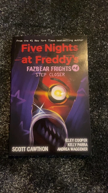 FIVE NIGHTS AT Freddys Fazbear Frights #4 Step Closer Book Never Been ...